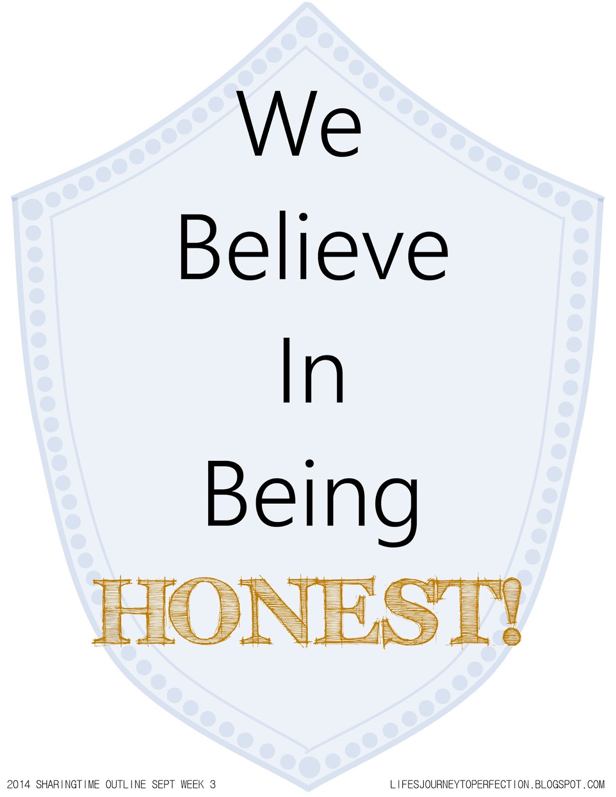 Life's Journey To Perfection: LDS Sharing Time September 2014 Week 3 ...