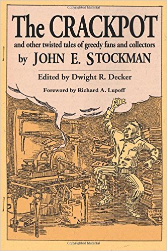 Bill Crider's Pop Culture Magazine: FFB: The Crackpot -- John E. Stockman