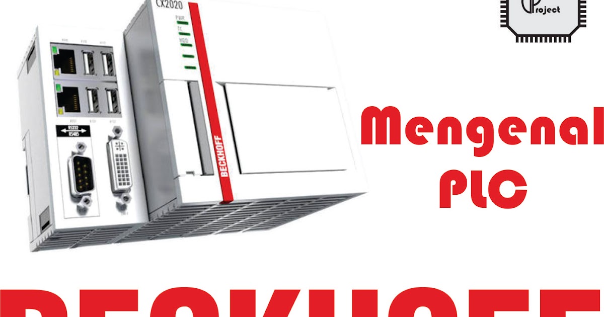 Mengenal PLC Beckhoff ~ Dhikas Project