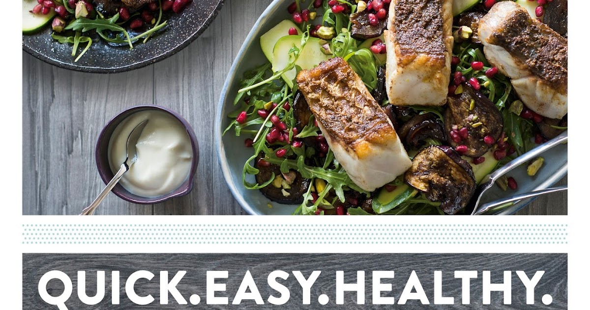 The Food Mentalist: Quick. Easy. Healthy with Callum Hann & Themis ...