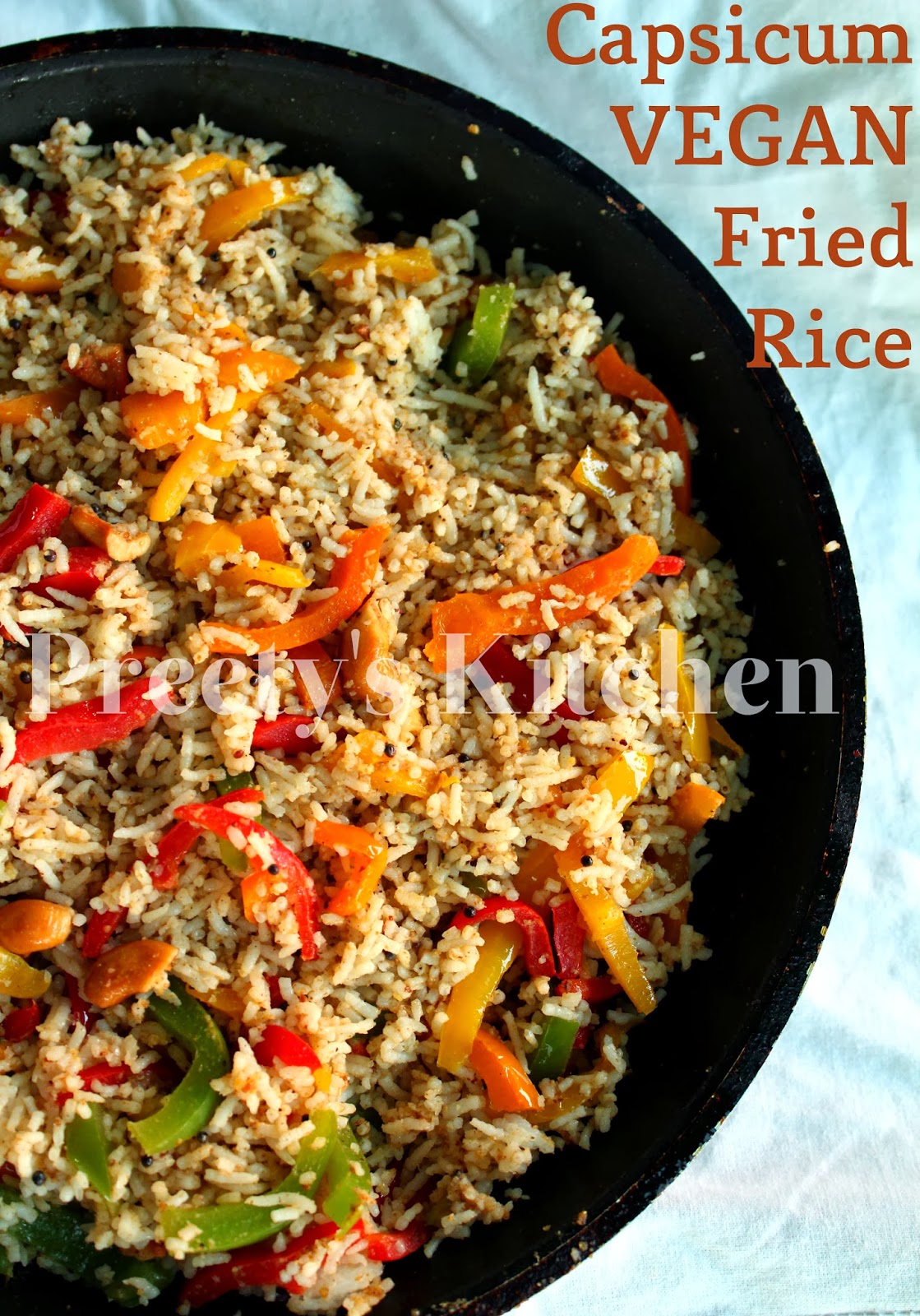 Preety's Kitchen: Colorful Capsicum Vegan Fried Rice / Shimla Mirch ...