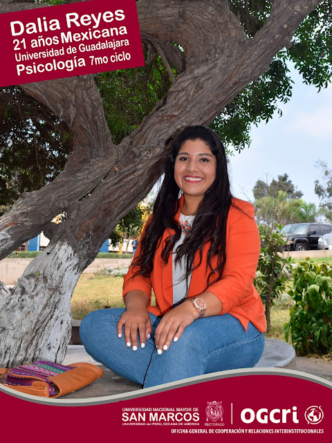 OGCRI - UNMSM: ENTREVISTA: DALIA REYES, ALUMNA DE INTERCAMBIO