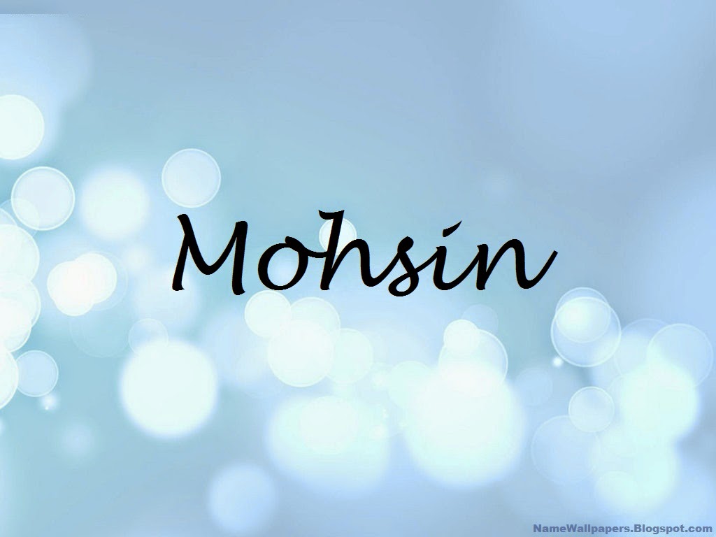 Mohsin Name Wallpapers Mohsin ~ Name Wallpaper Urdu Name Meaning Name ...