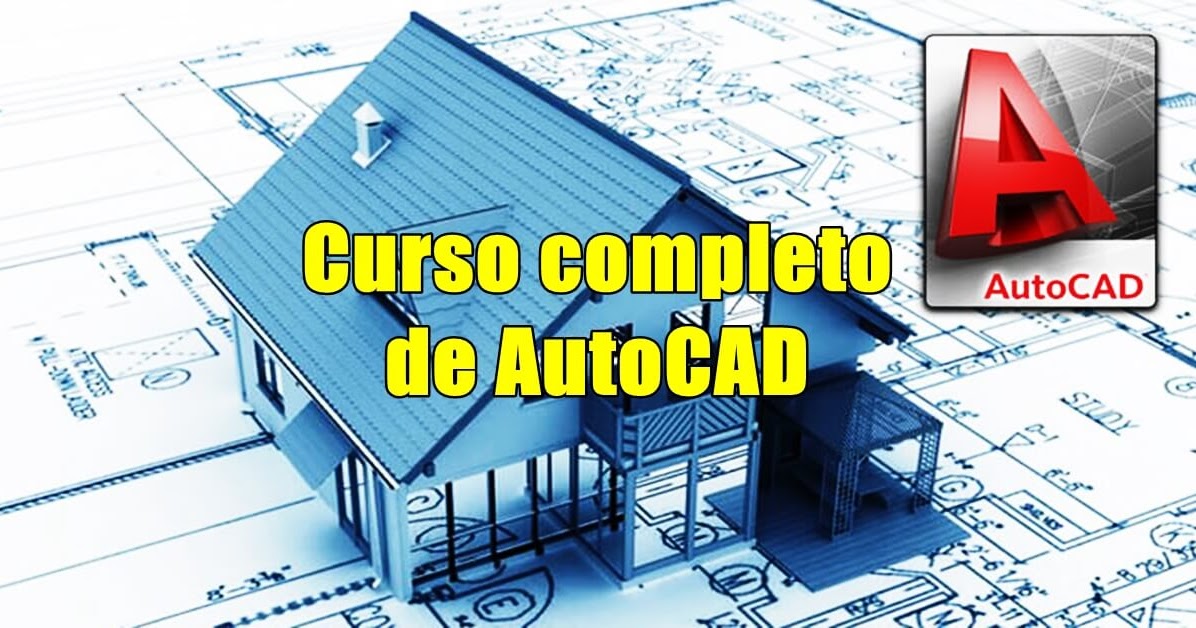 CURSO COMPLETO DE AUTOCAD GRATIS - REQUISITOS Y MAS INFO. AQUÍ 👉