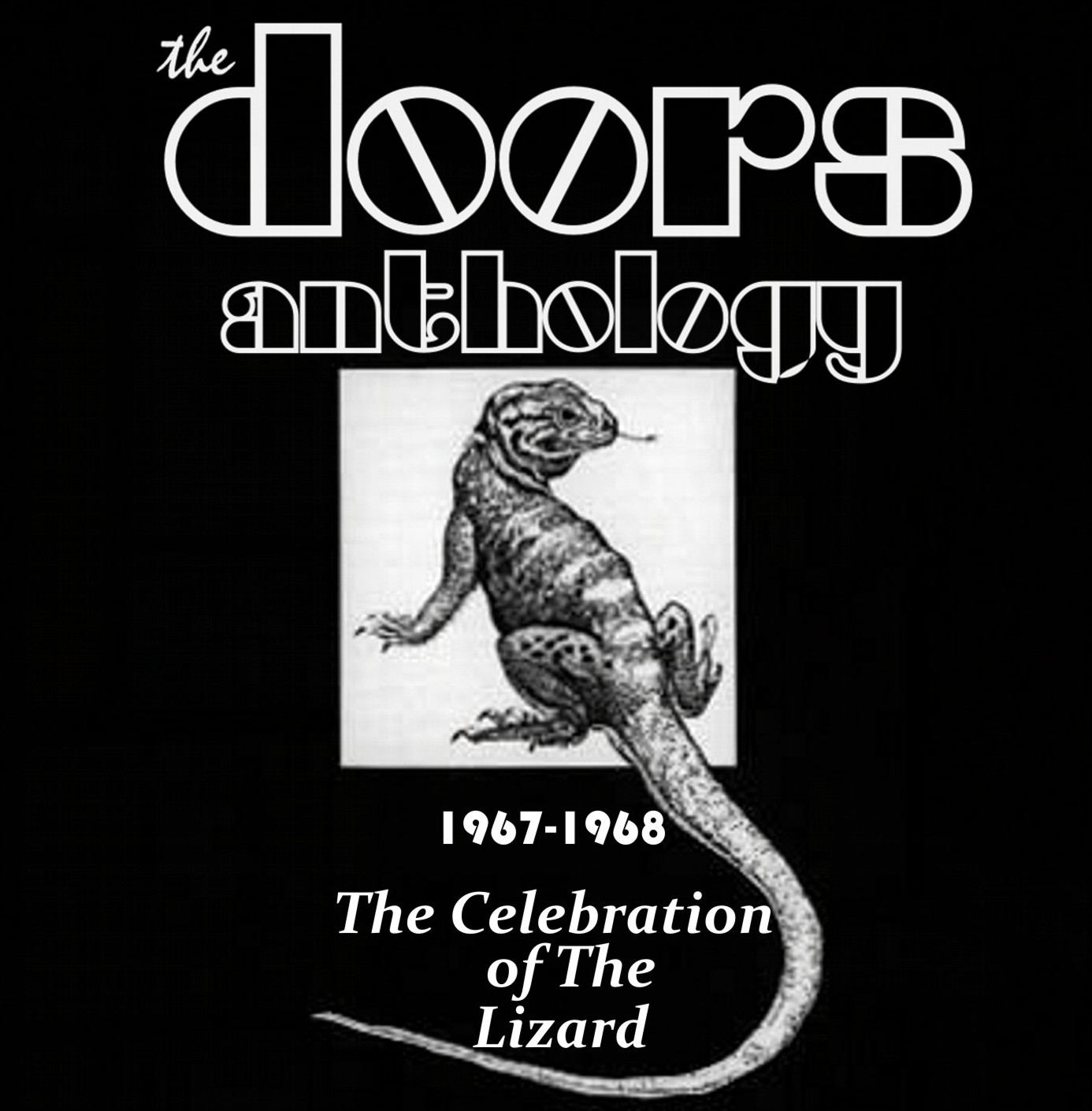 Sólo Doorsianos: The Doors Anthology The Celebration Of The Lizard ...