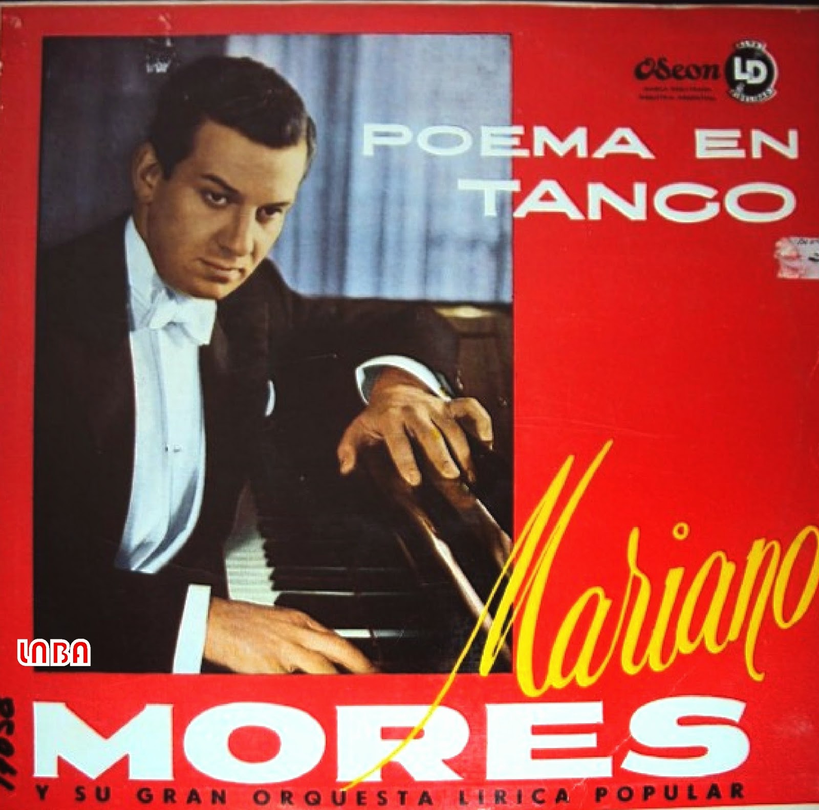 La nova Botica del Aleman.: Tango - Mariano Mores - Poema en tango
