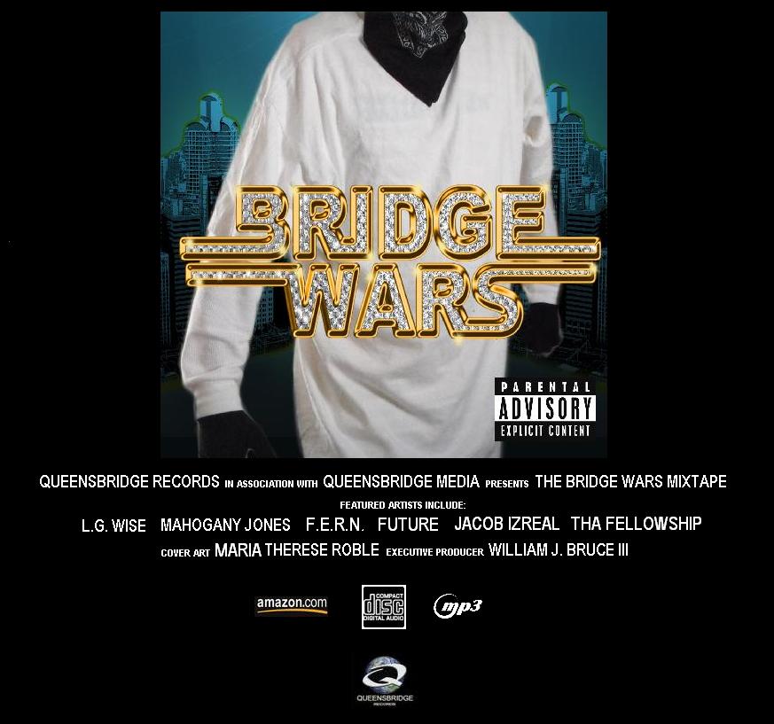 Queensbridge Records [Official Website]: Bridge Wars