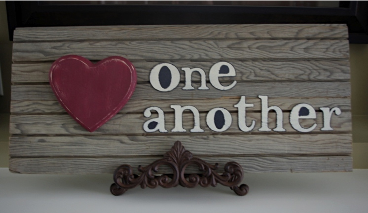 Creative "Try"als: Love One Another - Valentine's Day Sign