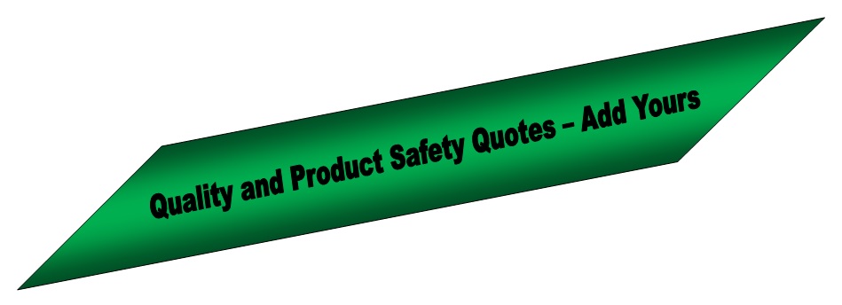 GCSE-Food & Health Protection : Quips about Product Quality and Safety: