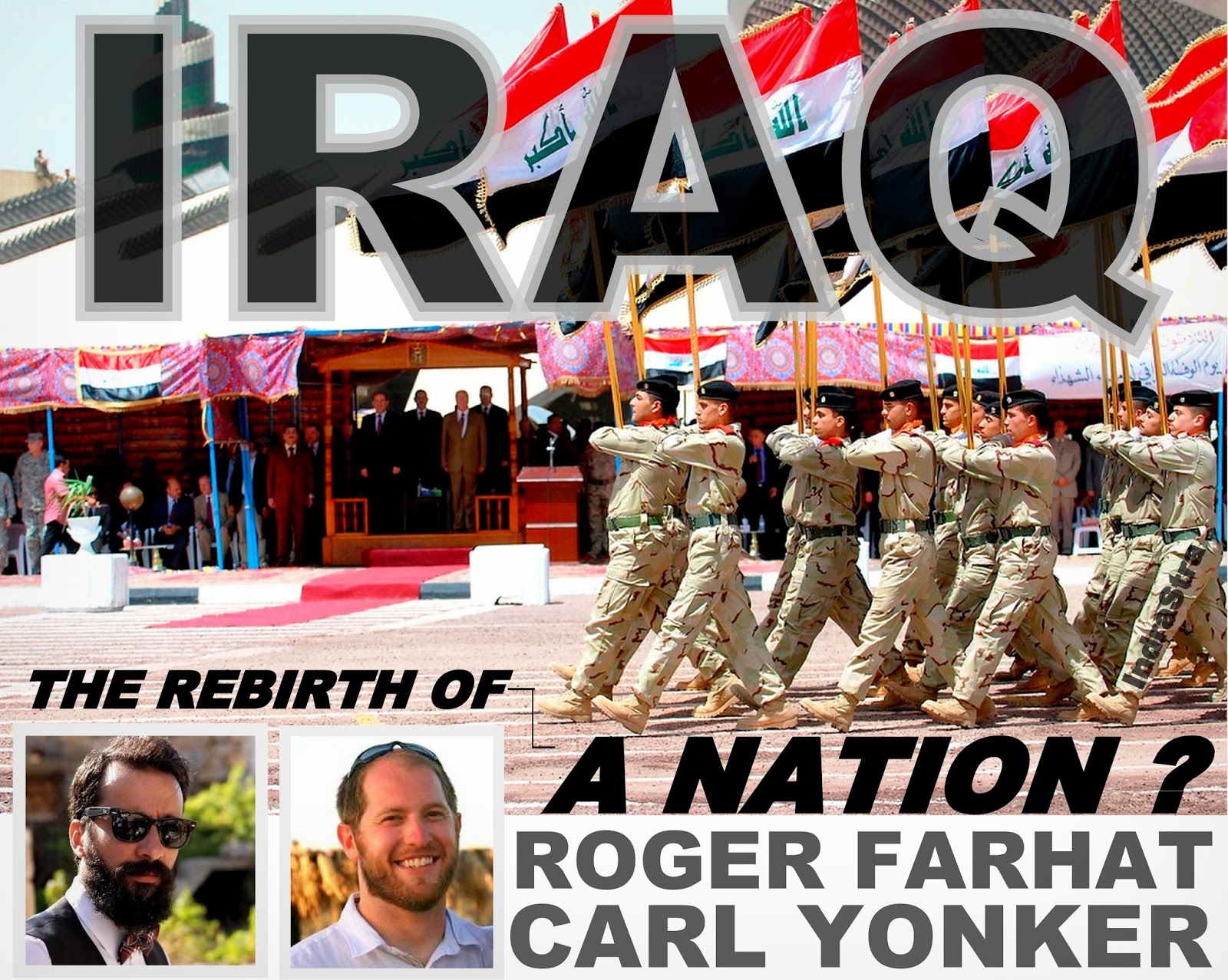 Iraq: The Rebirth of a Nation? by Roger S. Farhat & Carl Yonker