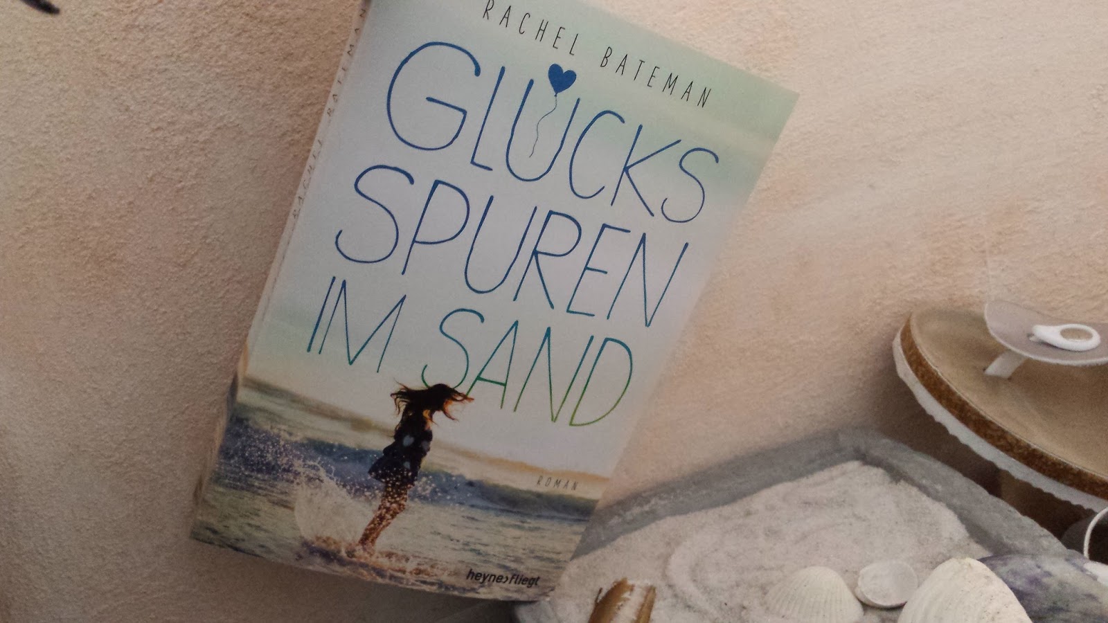 Buecherschlucker: Glücksspuren im Sand - Rachel Bateman