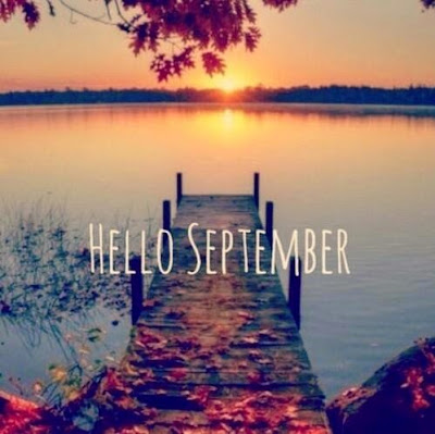 WELCOME SEPTEMBER