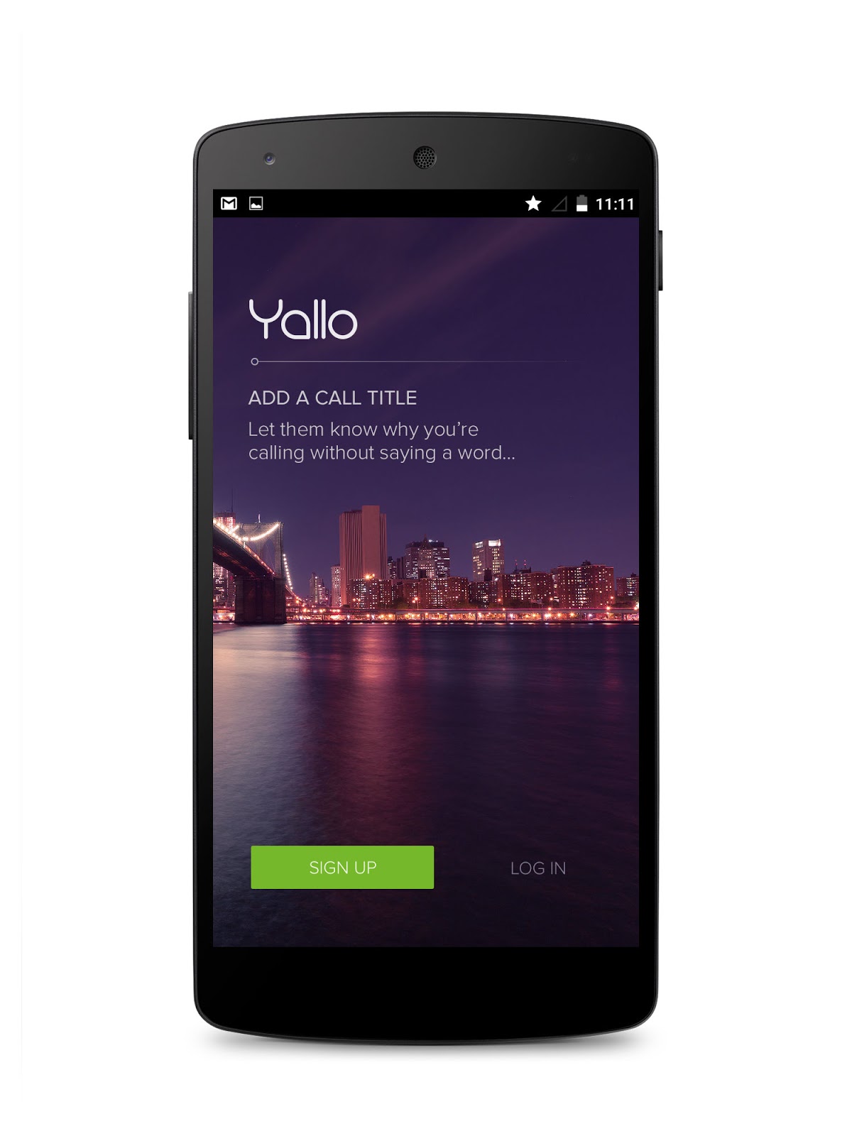 [App] Yallo - The future of Calling - Exclusive to Android at launch