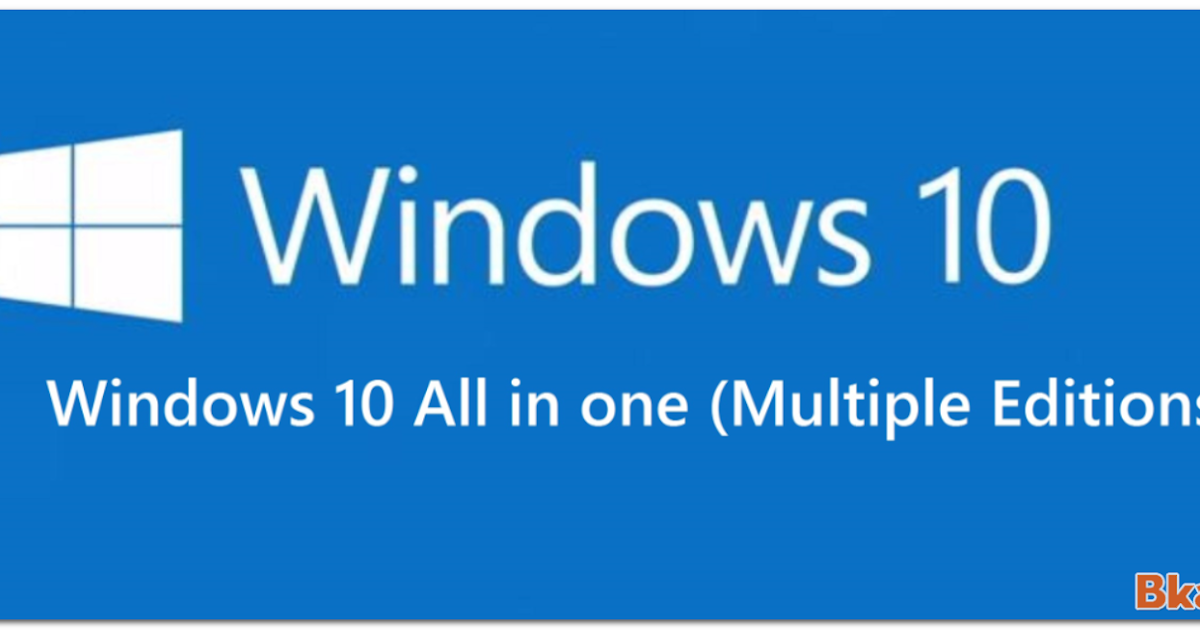 Windows 10 All in one (Multiple Editions) Build 10586 - Version 1511 ...