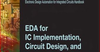 EDA for IC Implementation, Circuit Design, and Process Technology PDF - Eng Books PDF