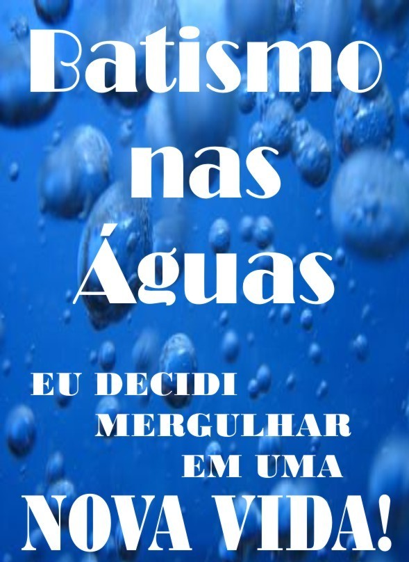 .: Batismo nas Águas: