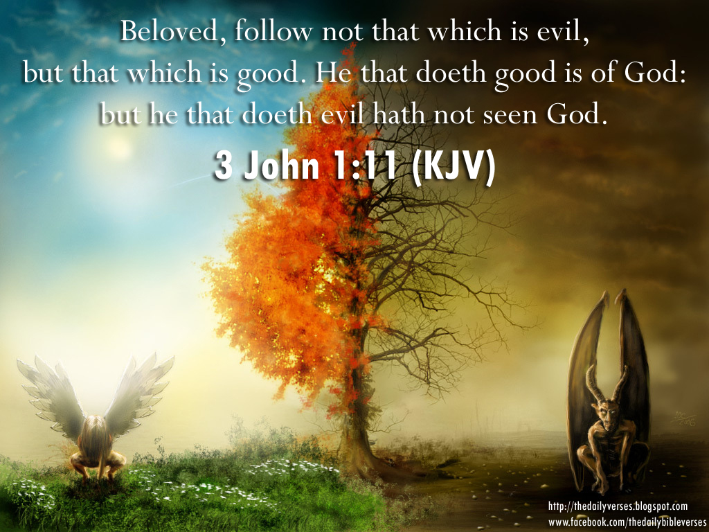 Daily Bible Verses 3 John 1 11 Daily Bible Verses 3 John 1 11