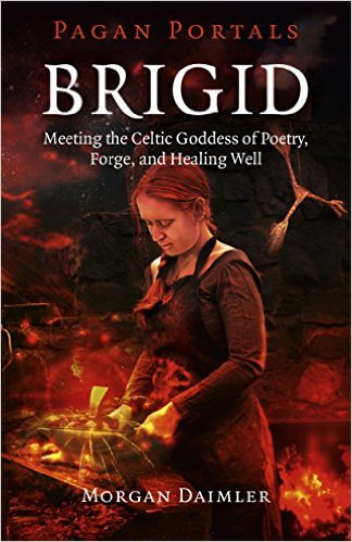 Brigit's Sparkling Flame: Book: "Pagan Portals - Brigid: Meeting the ...