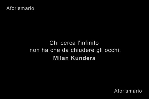 Aforismi, frasi e citazioni sull'Infinito | Aforismario