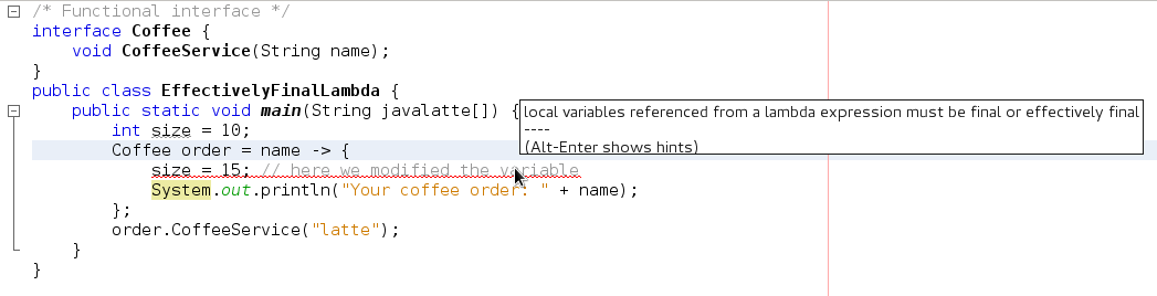 Java-Latte: Lambda examples and Effectively Final in Java 8 Java-Latte: Lambda examples and Effectively Final in Java 8
