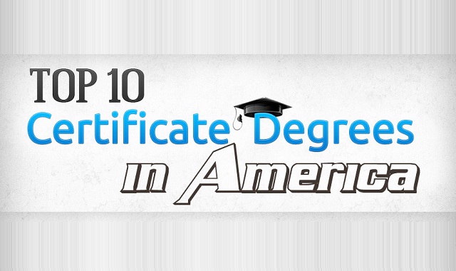 Top 10 Certificate Degrees in America #infographic - Visualistan
