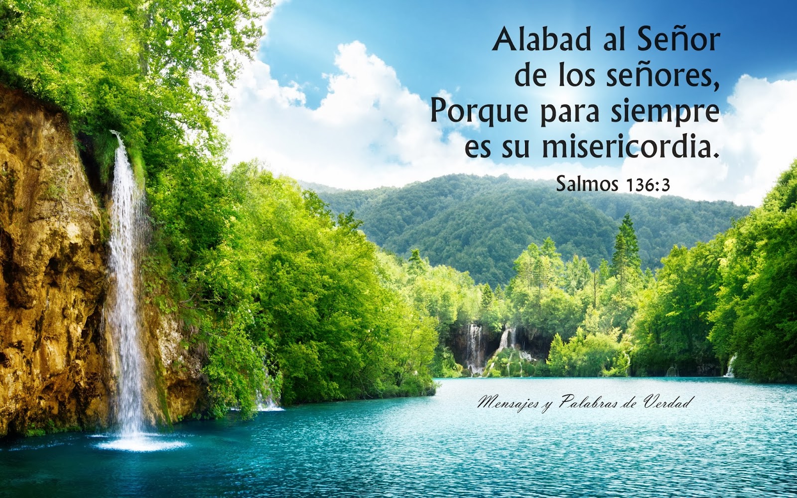 Mensajes y Palabras de Verdad: Alabanza a Dios. Salmo 136.