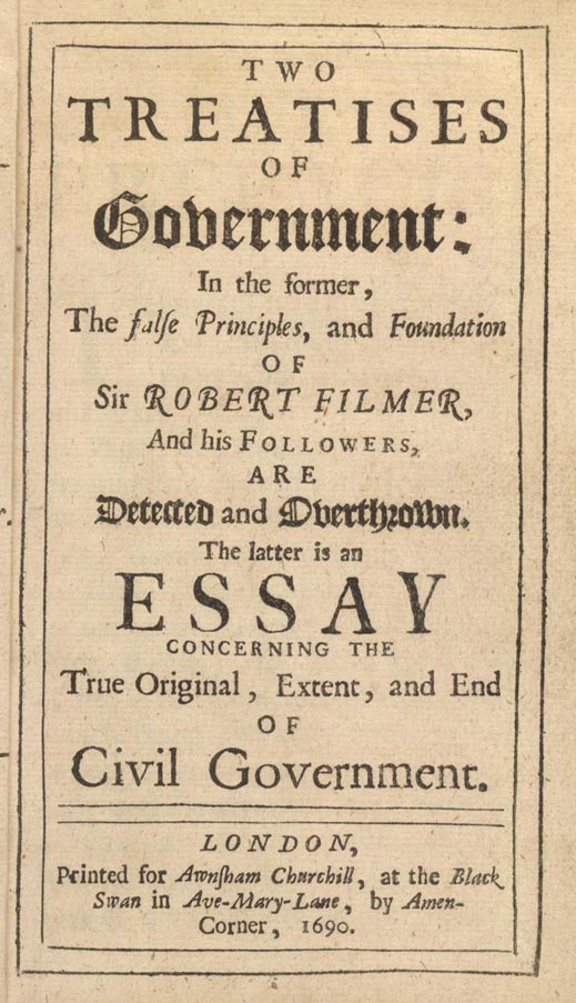 Clásicos de Historia: John Locke, Segundo tratado sobre el gobierno civil