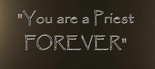 ZEPHYRINUS.: "You Are A Priest, Forever." To All Of Our Priests ...