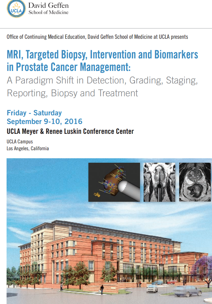 Perspectives: UCLA MRI, Targeted Biopsy, Interventions and Biomarkers ...