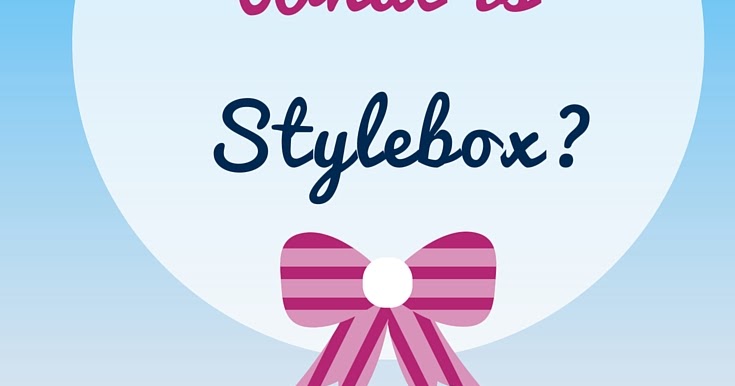 Design Dolcezza: What is StyleBox?