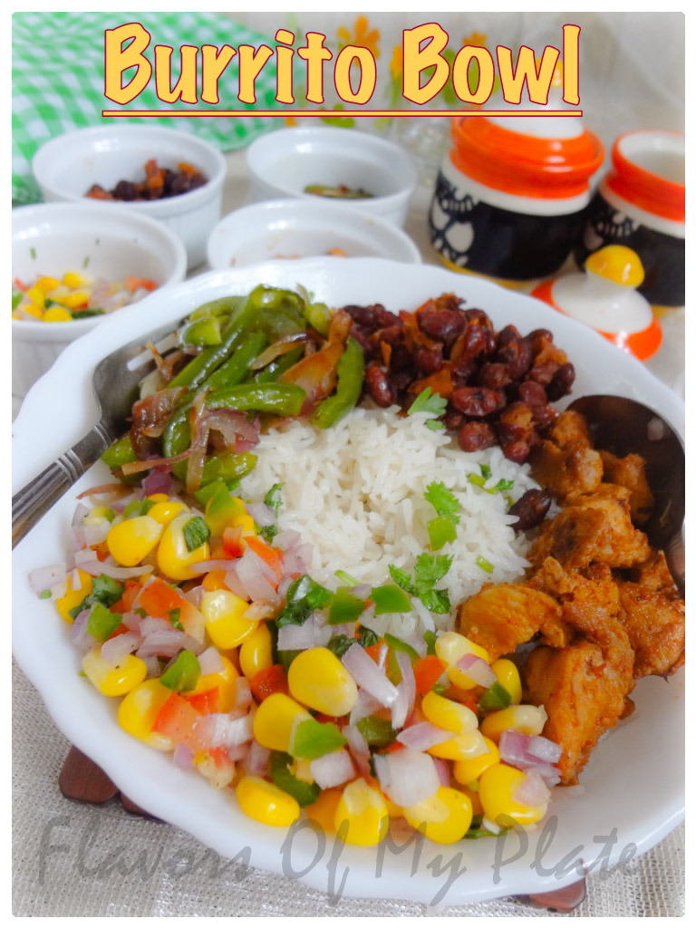 Flavors Of My Plate: Burrito Bowl