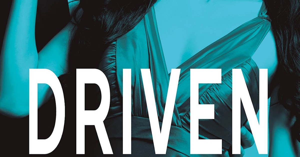 estoy entre páginas: RESEÑA : DRIVEN 2 , CEGADOS POR LA PASIÓN