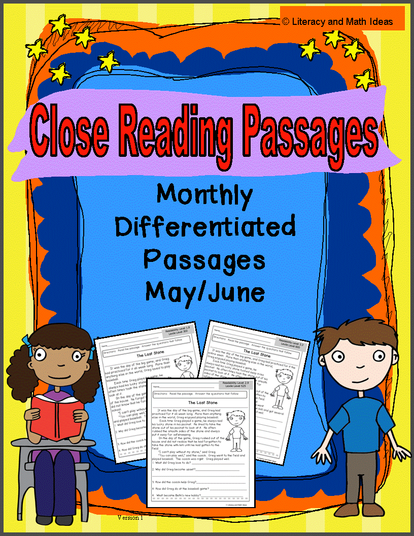 Literacy & Math Ideas: Differentiated Monthly Close Reading Passages