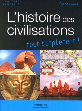 Télécharger Livre: L’histoire des civilisations Tout simplement