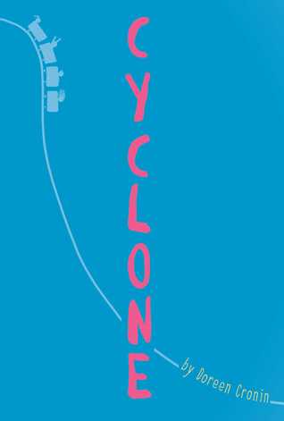Randomly Reading: Cyclone by Doreen Cronin