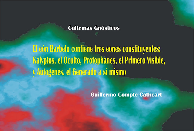 CultemasdePeron: Cultemas Gnósticos: El eón Barbelo contiene tres eones ...