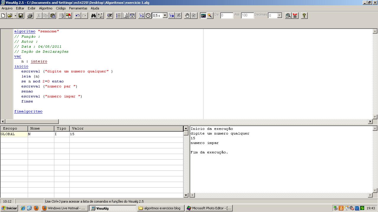lógica & algoritmo: AULA 7- 8