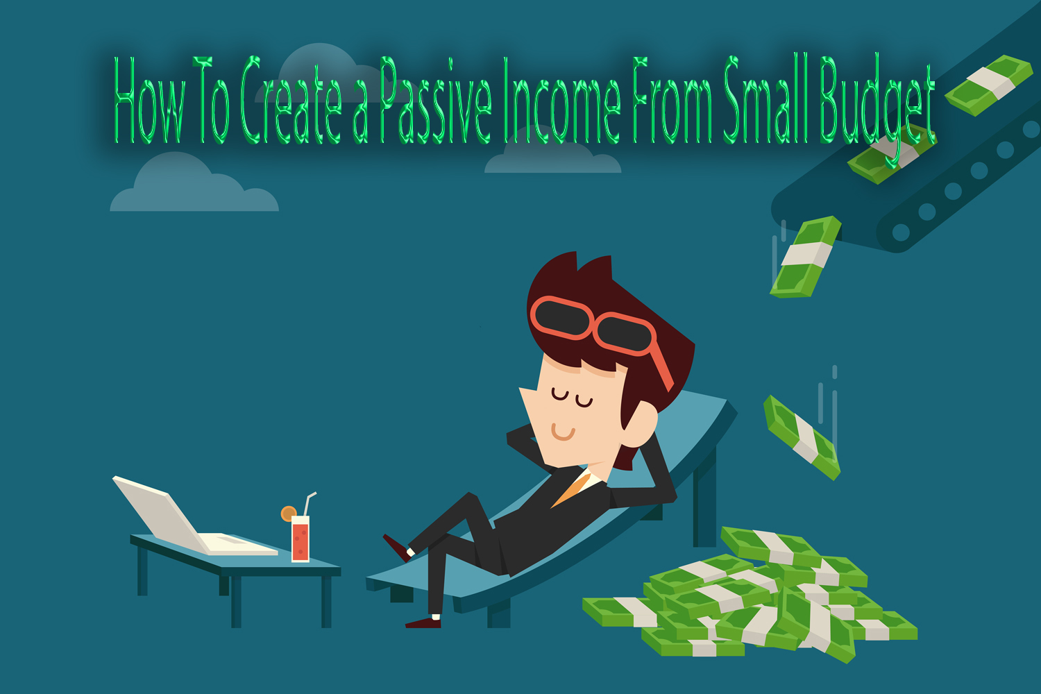 How To Creating Passive Income From Small Budget - BusinessIdeas