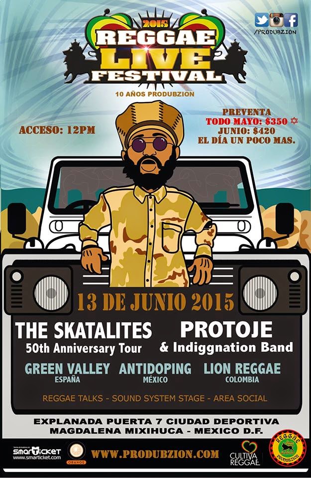 Reggae Live Fest 2015 - 13 de junio, Mexico DF ~ Reggae En Mexico