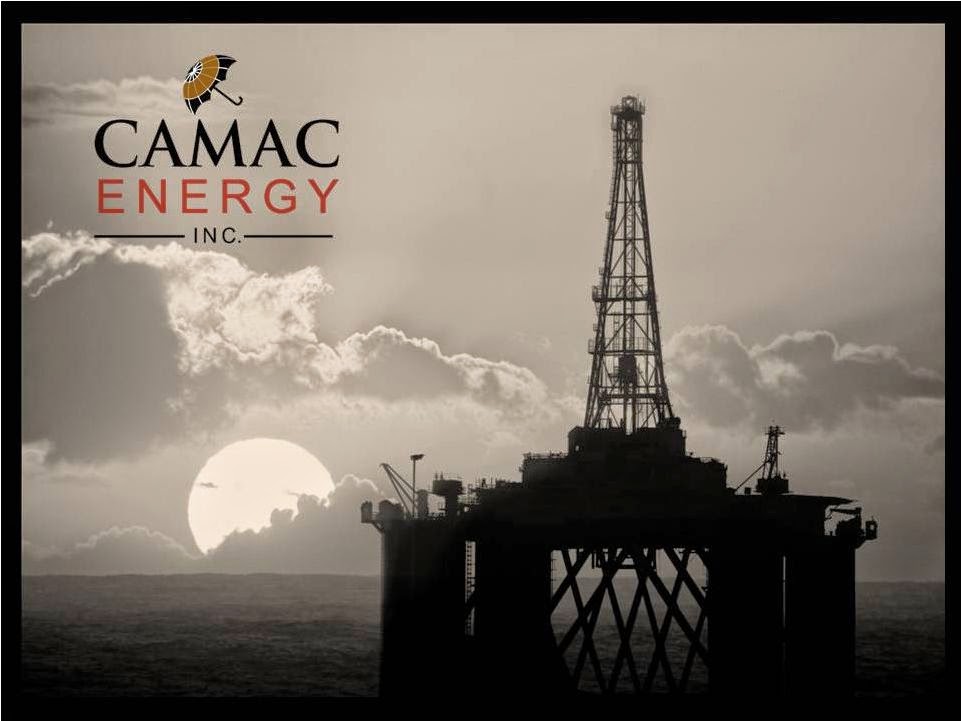 SOMETHING NEW NOW: CAMAC Energy Signs Petroleum Agreement for the ...