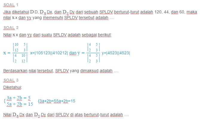Contoh Soal Menyelesaikan SPLDV dengan Menggunakan Determinan - Jegeristik