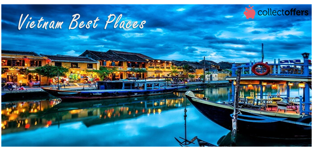 5 Winner Places to Visit Vietnam for Fun Vacay!