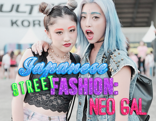 Japanese Street Fashion | Neo Gal | The Cherry Blossom World