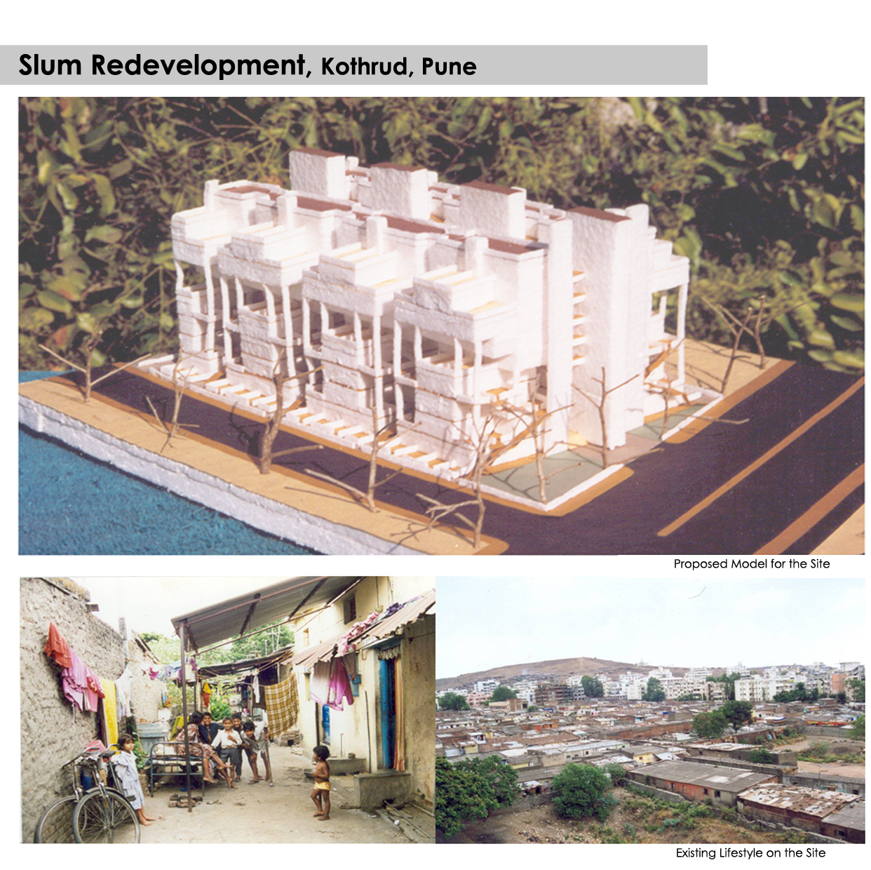 Prasanna Desai Architects: TAILOR MADE SLUM TRANSFORMATION