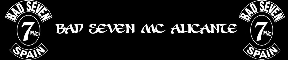 BAD SEVEN MC ALICANTE