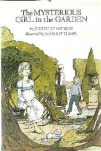 Charlotte's Library: The Mysterious Girl in the Garden, by Judith St ...