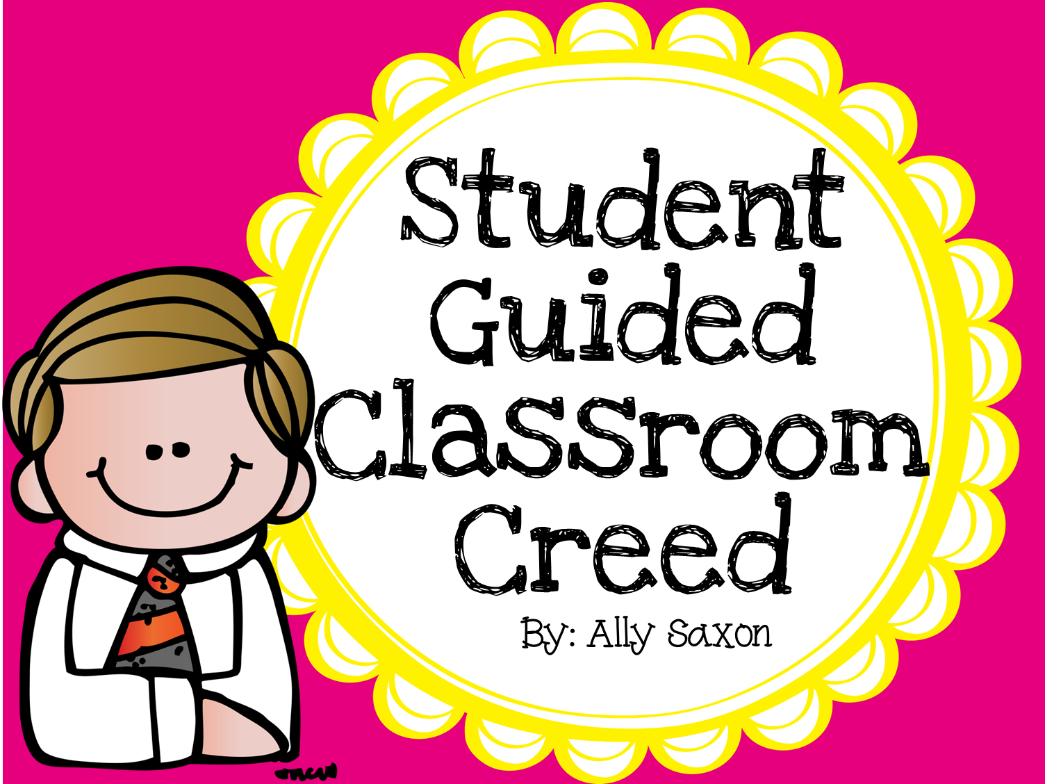 Loopin' Littles: Student-Guided Classroom Creed