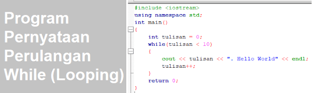 Contoh Program C++ Perulangan While Serta Penjelasan dan Floawchartnya ...