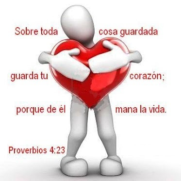 LLAMADOS A SERVIR A DIOS: Guarda tu corazón para Dios