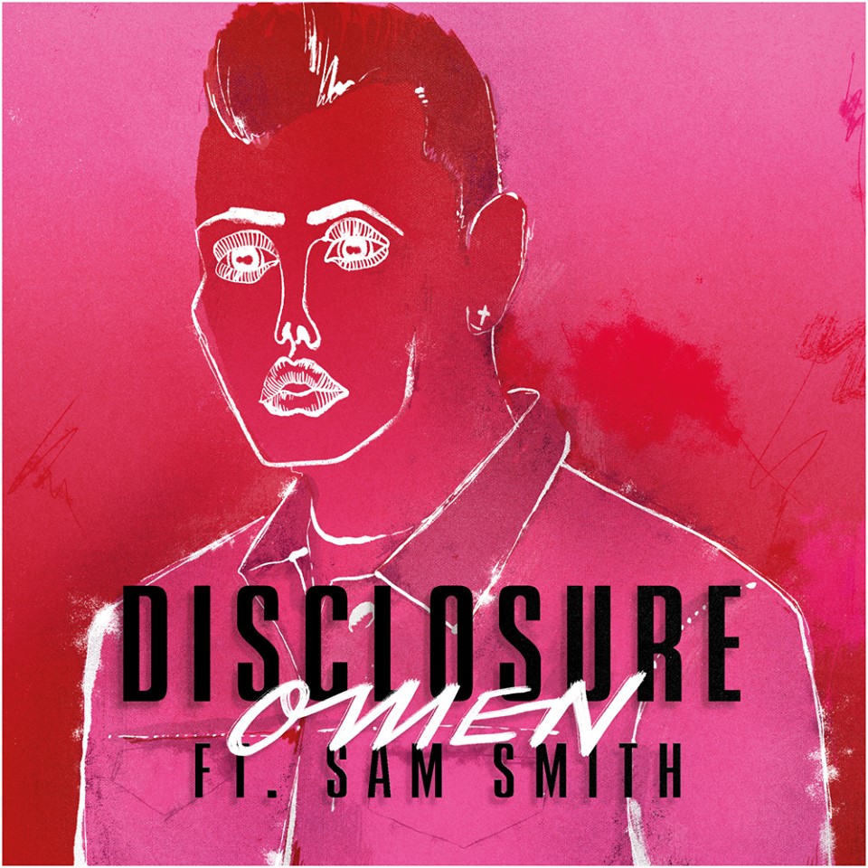 After Musiic: 'Omen', lo nuevo de Disclosure y Sam Smith